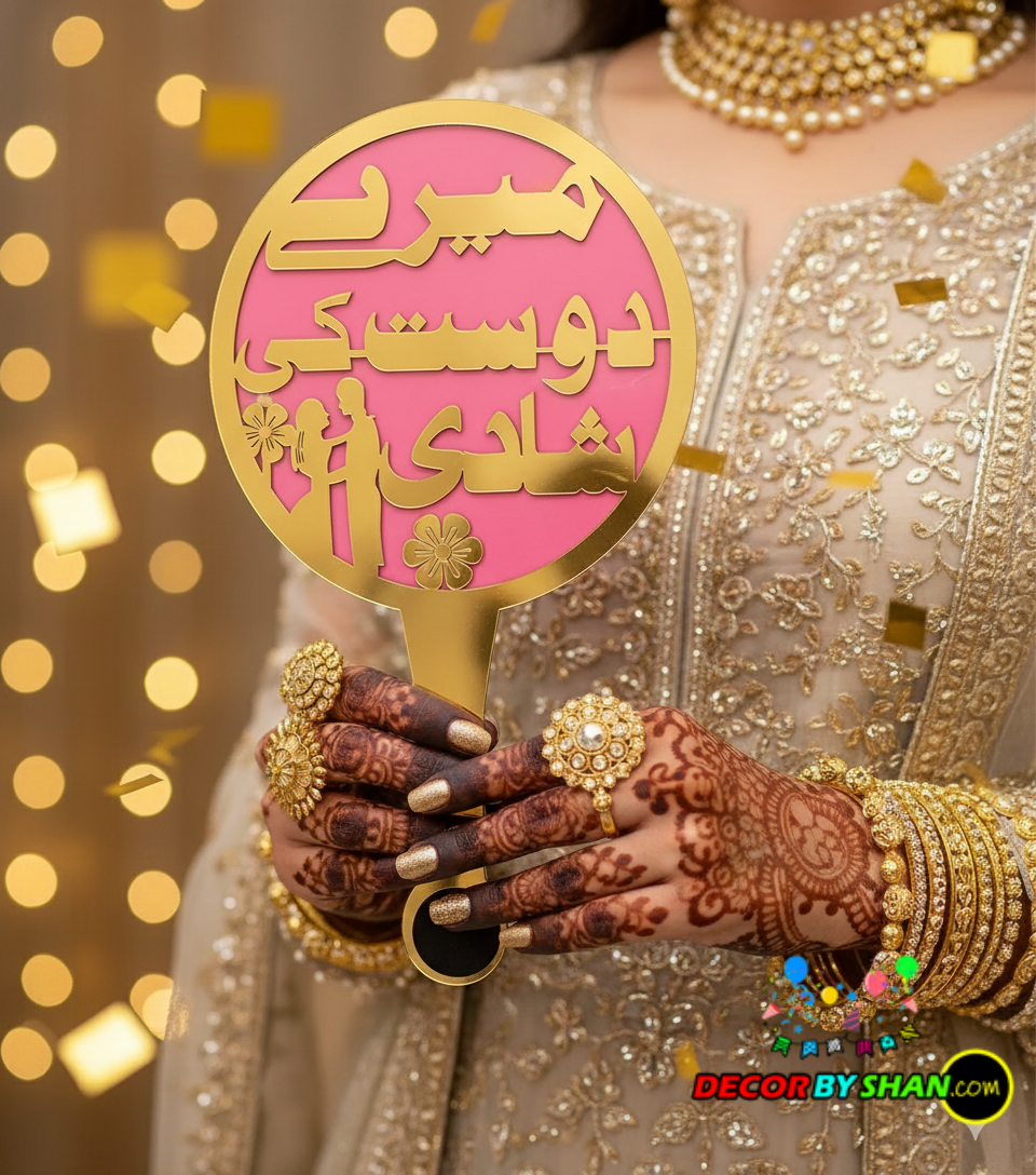 Mere Dost ki Shadi Photo Props – Decor by Shan